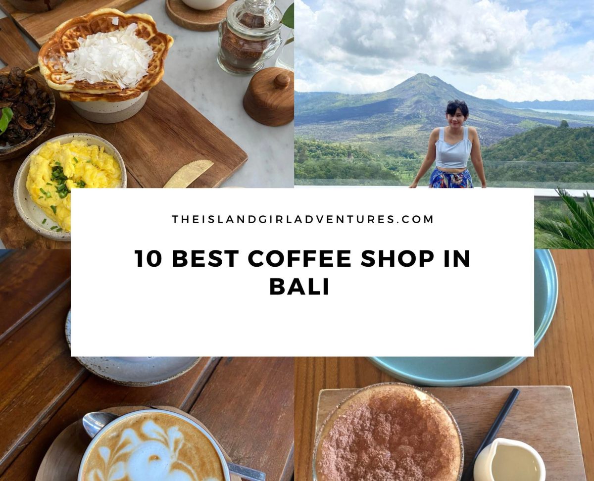 10 Best Coffee Shop in Bali, Indonesia For Working & Hang Out – The ...
